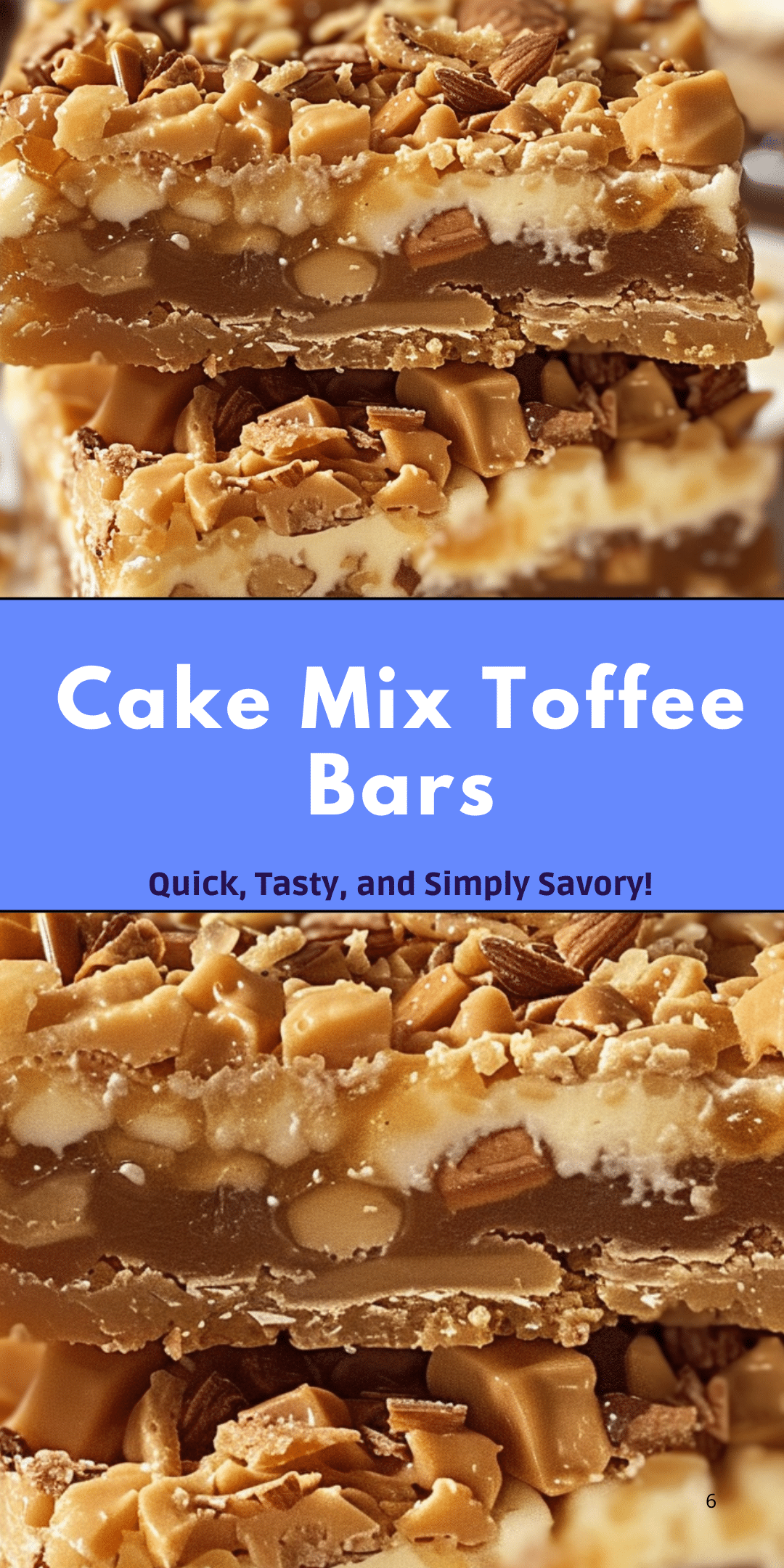 Cake Mix Toffee Bars - Just So Savory
