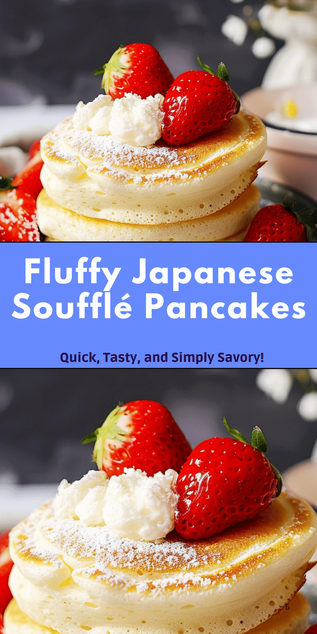 Fluffy Japanese Soufflé Pancakes | Just So Savory