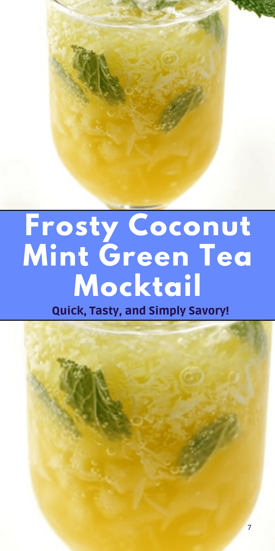 Frosty Coconut Mint Green Tea Mocktail | Just So Savory