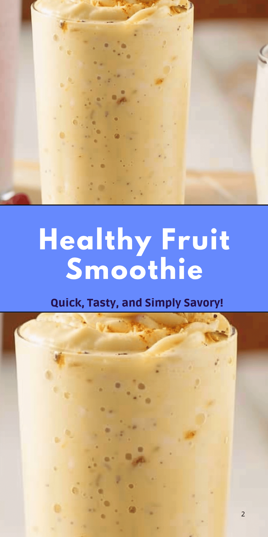 Healthy Fruit Smoothie | Just So Savory