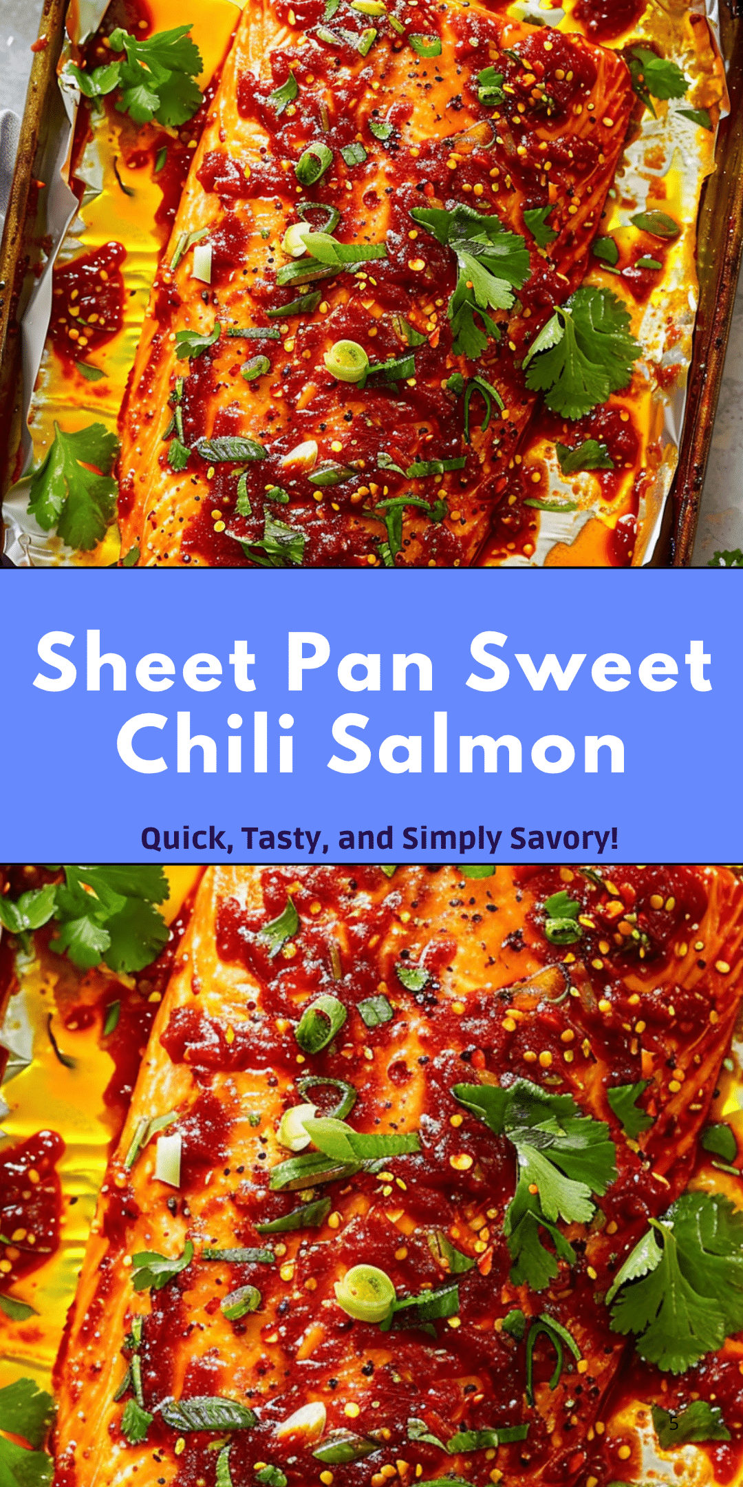 Sheet Pan Sweet Chili Salmon - Just So Savory