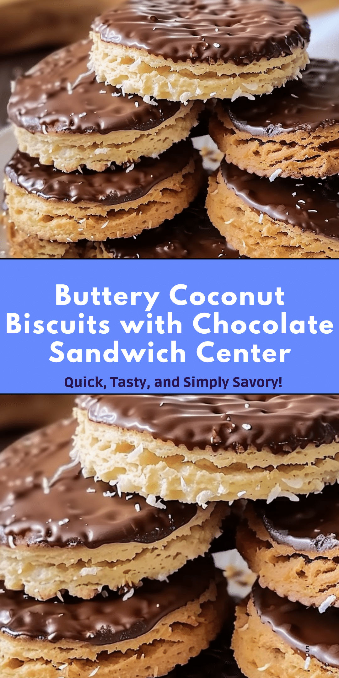 Buttery Coconut Biscuits with Chocolate Sandwich Center - Just So Savory