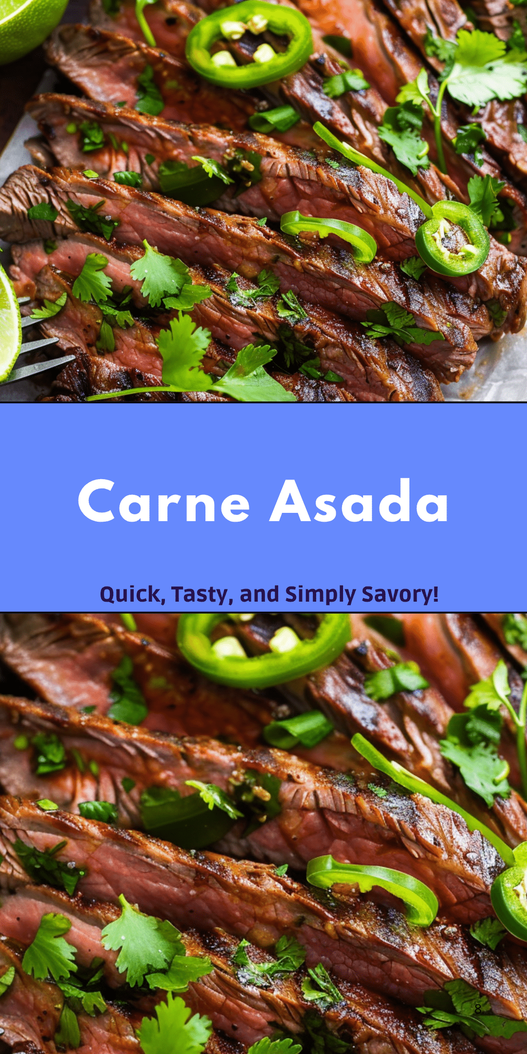 Carne Asada - Just So Savory