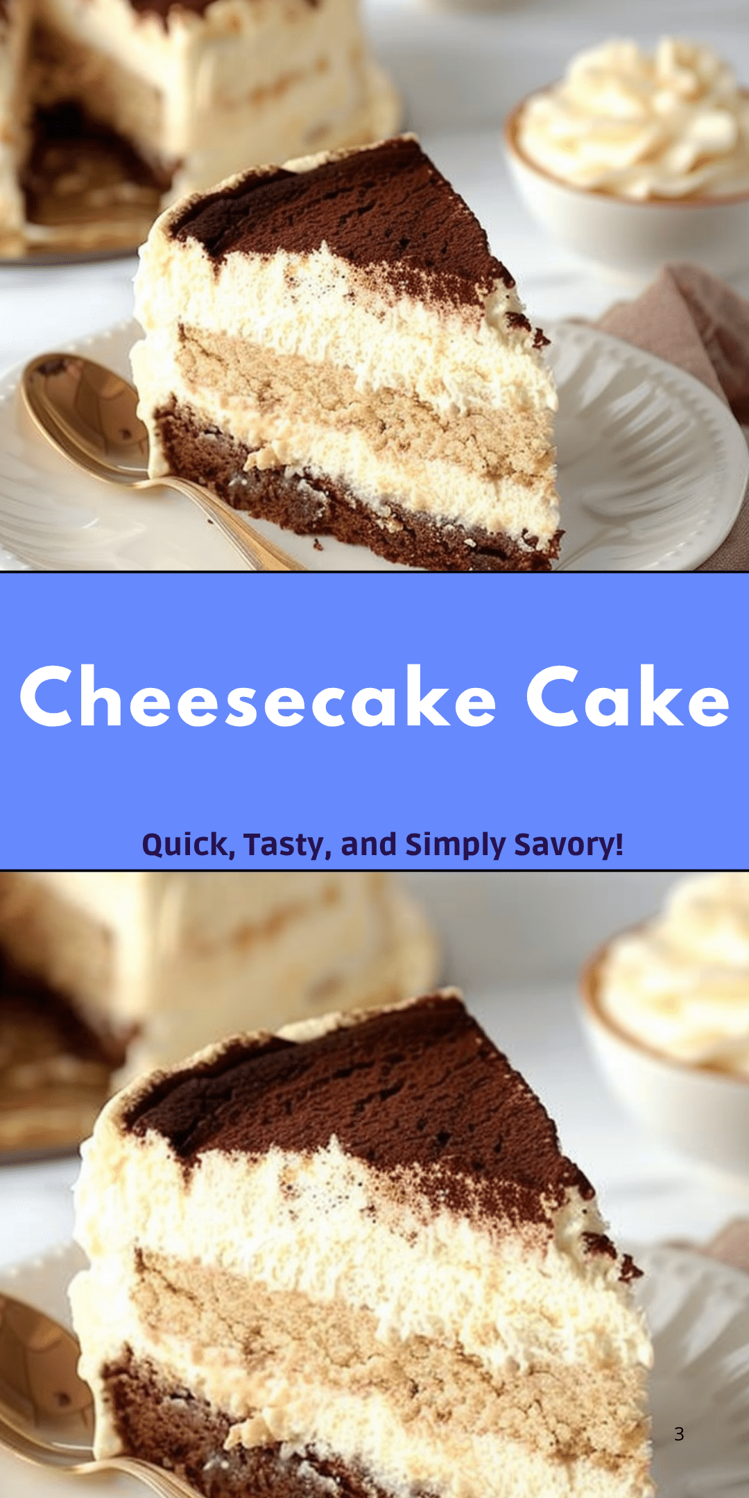 Cheesecake Cake | Just So Savory