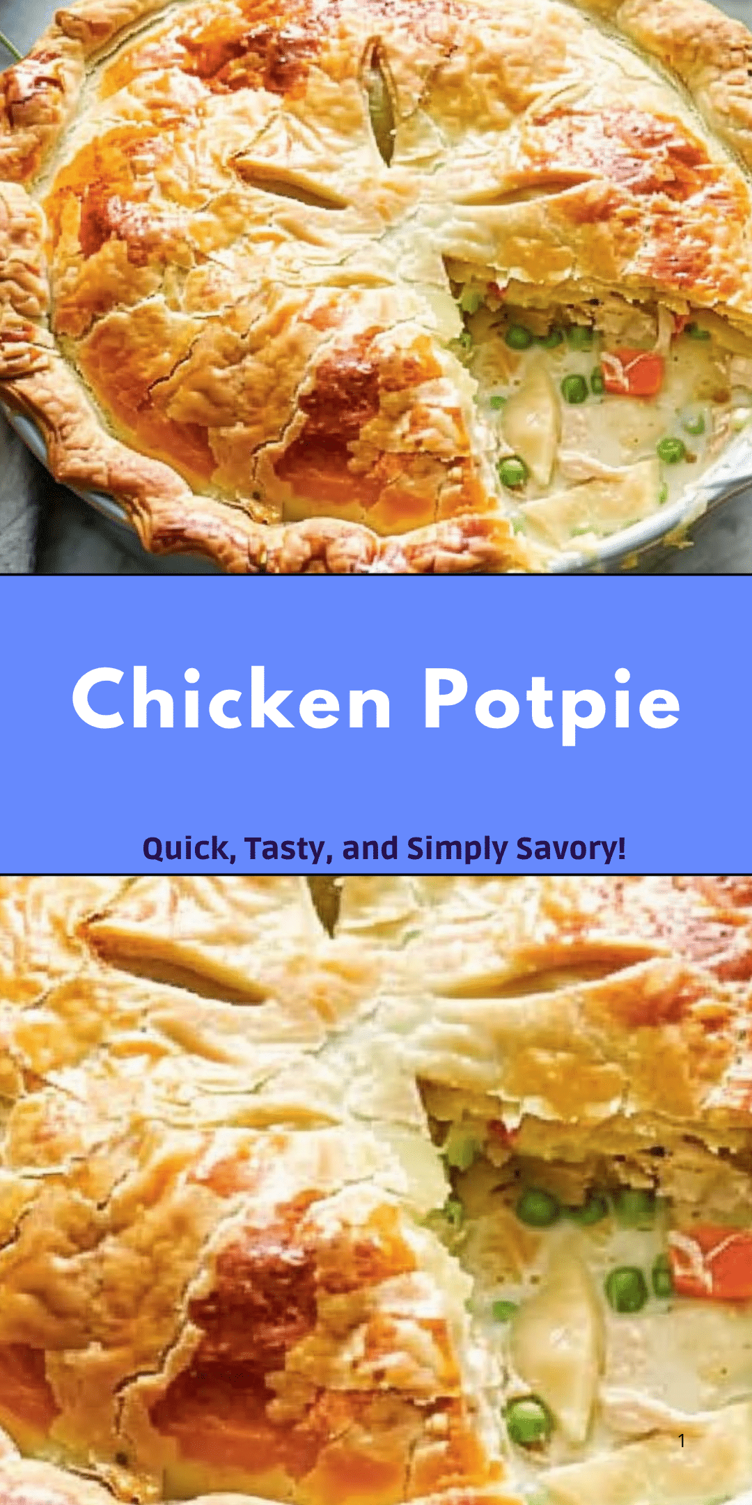 Chicken Potpie | Just So Savory