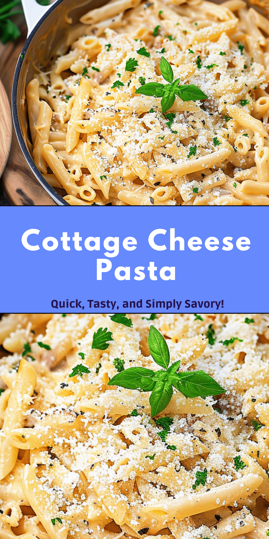 Cottage Cheese Pasta | Just So Savory