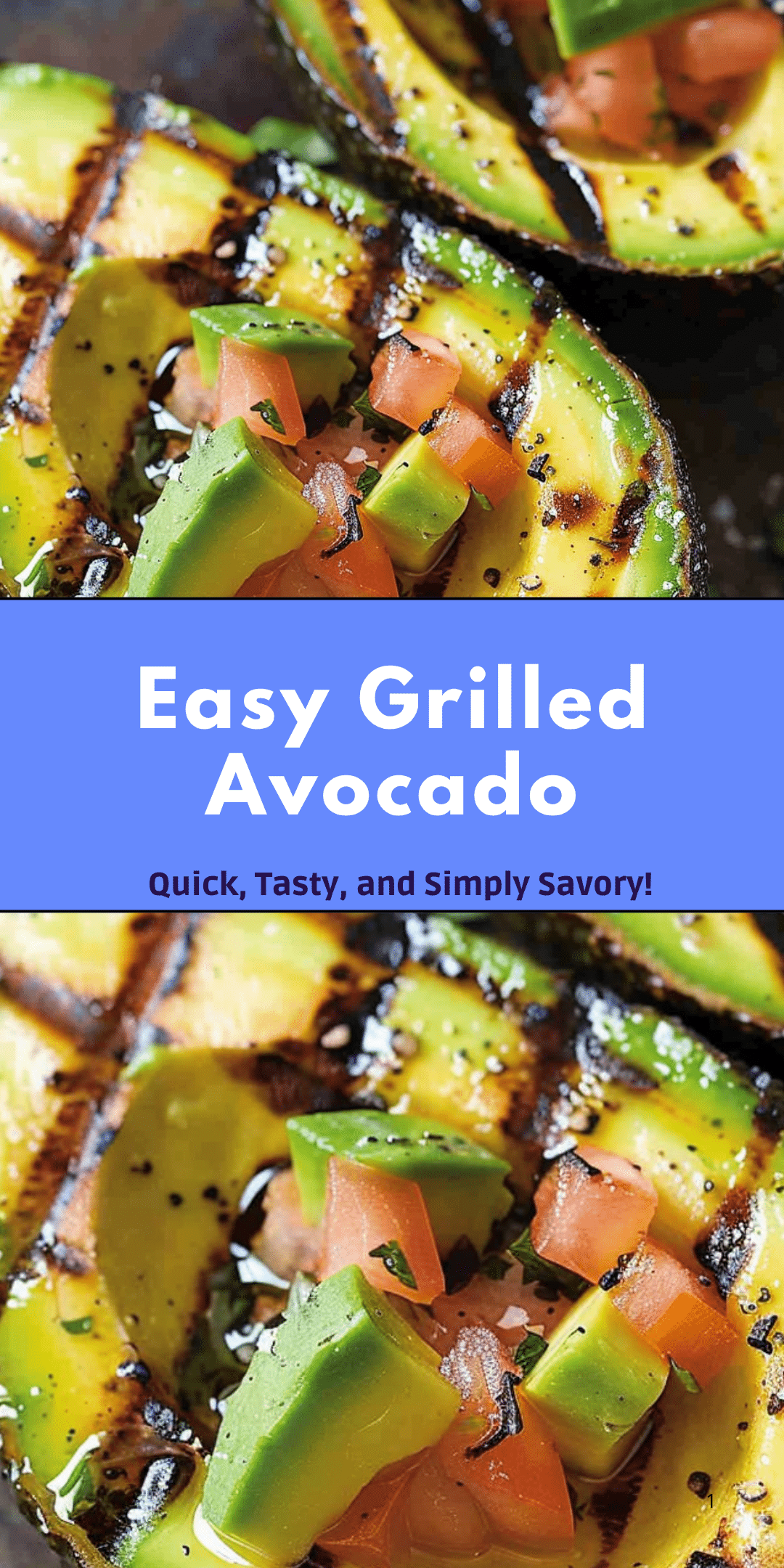 Easy Grilled Avocado - Just So Savory