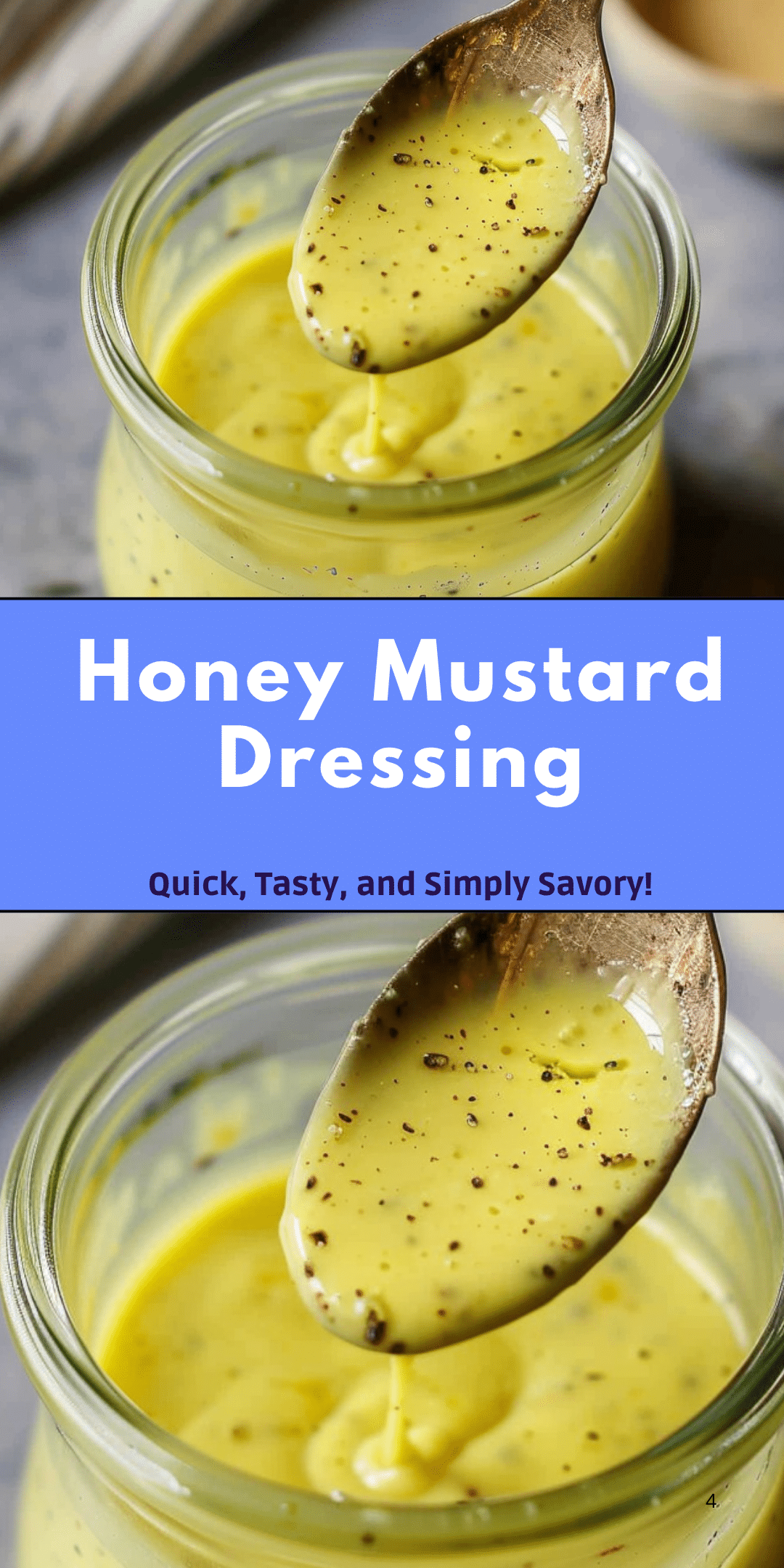Honey Mustard Dressing | Just So Savory