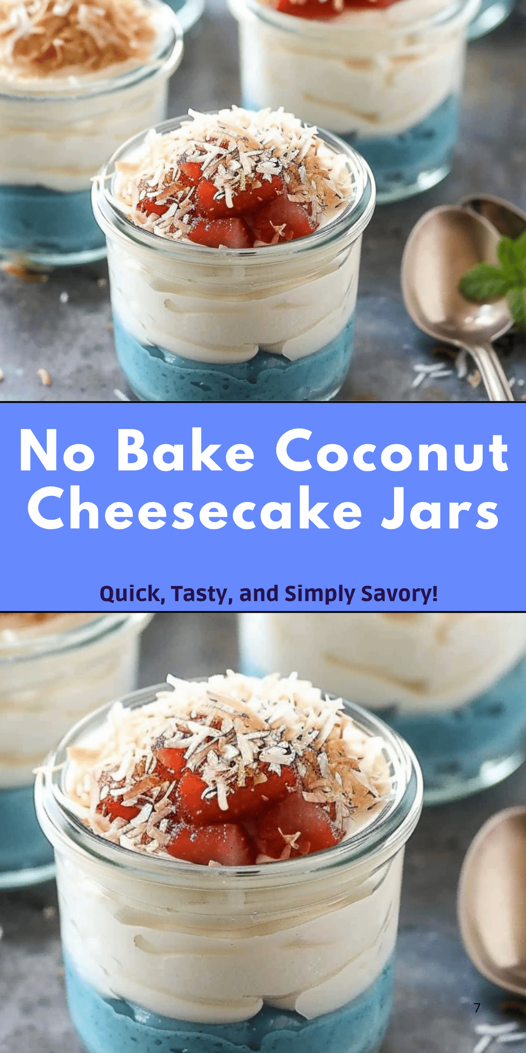 No Bake Coconut Cheesecake Jars - Just So Savory