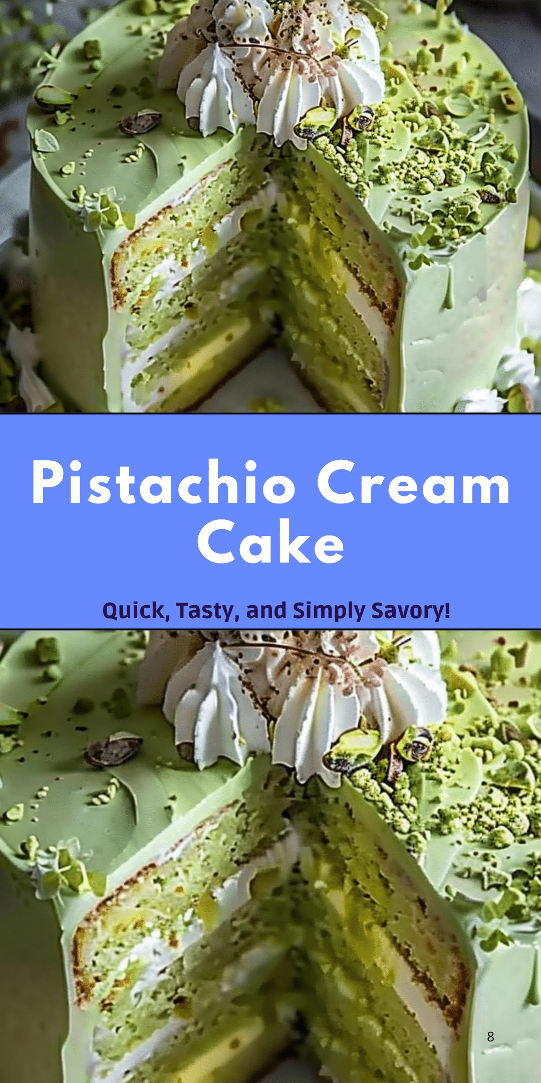 Pistachio Cream Cake | Just So Savory