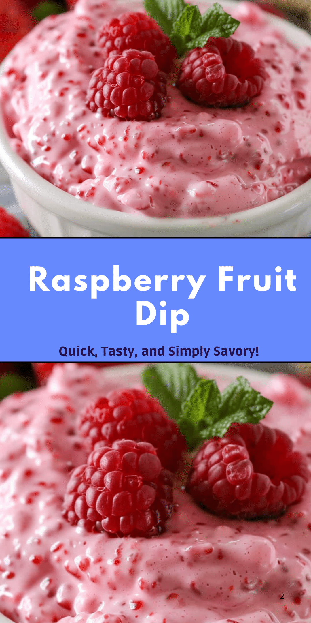 Raspberry Fruit Dip | Just So Savory