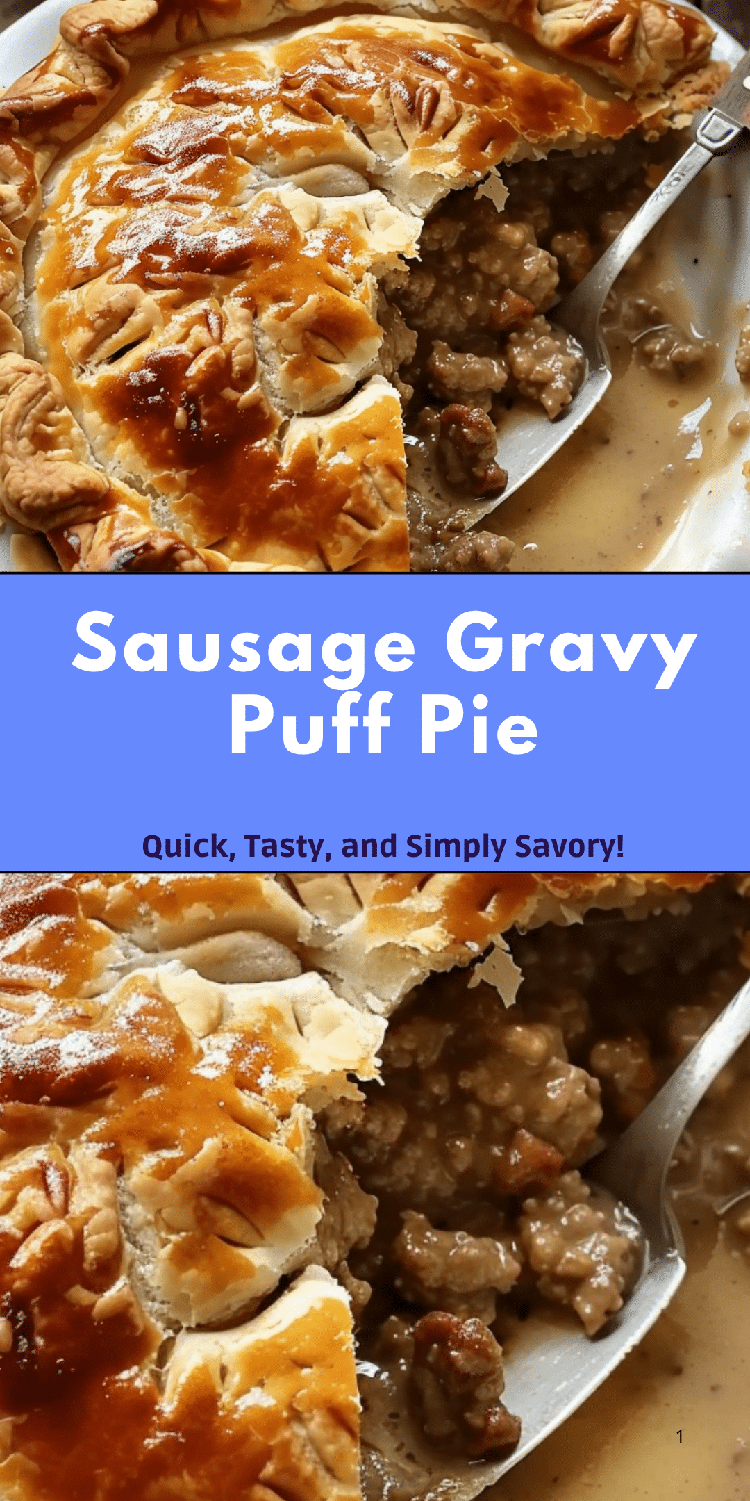 Sausage Gravy Puff Pie | Just So Savory
