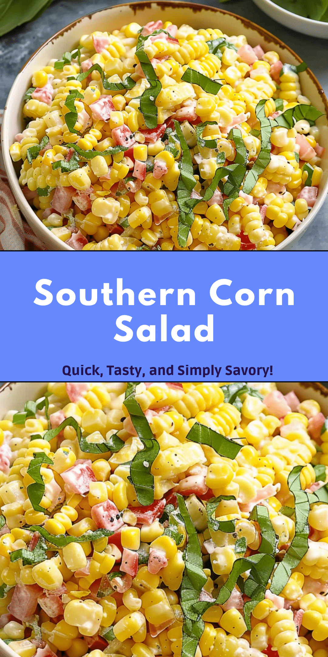 Southern Corn Salad | Just So Savory