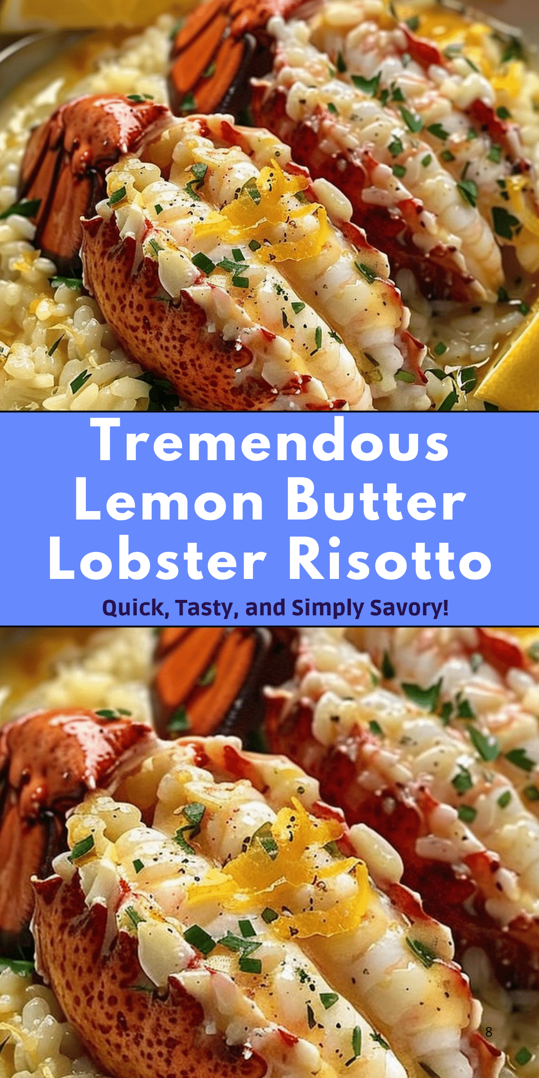 Tremendous Lemon Butter Lobster Risotto | Just So Savory