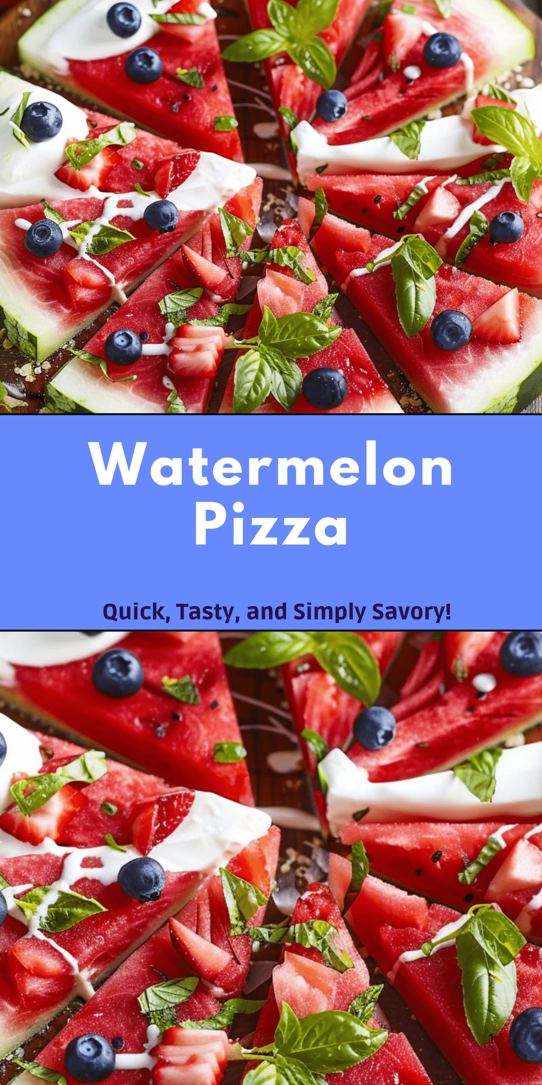 Watermelon Pizza | Just So Savory