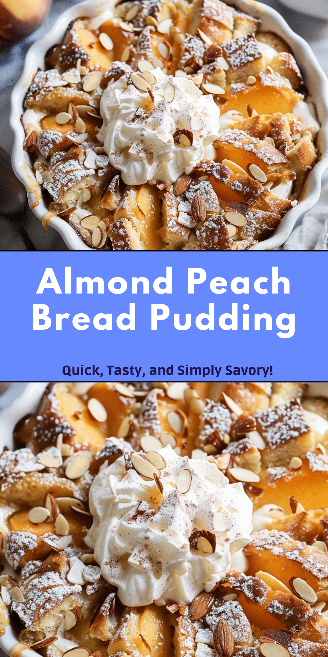 Almond Peach Bread Pudding | Just So Savory