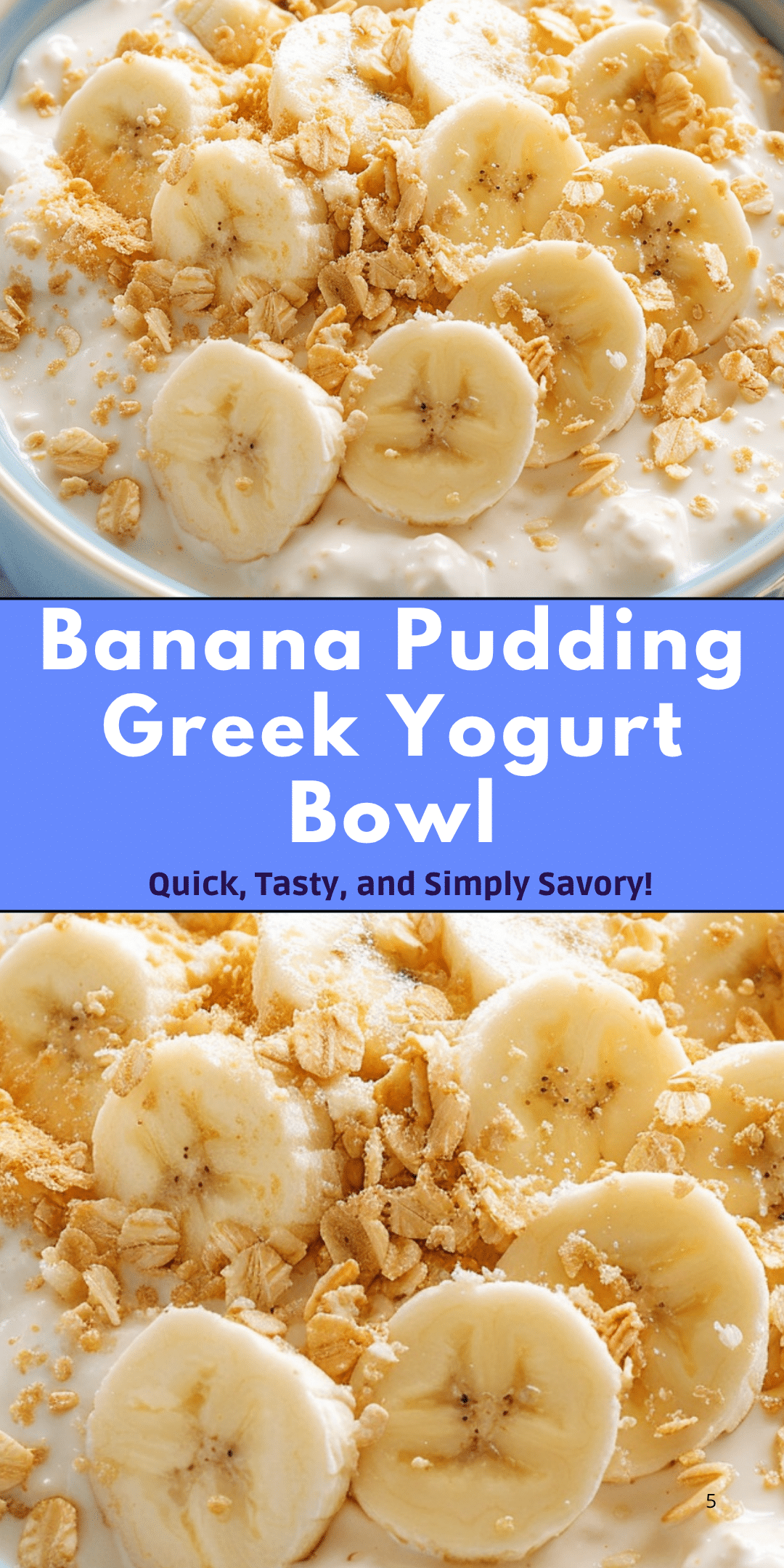 Banana Pudding Greek Yogurt Bowl | Just So Savory