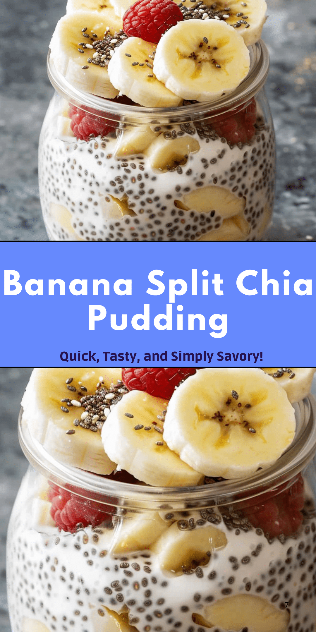 Banana Split Chia Pudding | Just So Savory