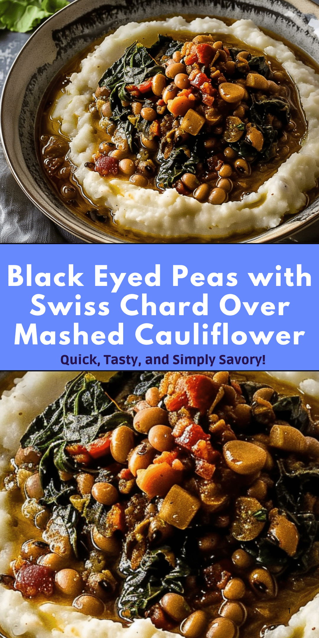 Black Eyed Peas Recipe with Swiss Chard Over Mashed Cauliflower | Just ...