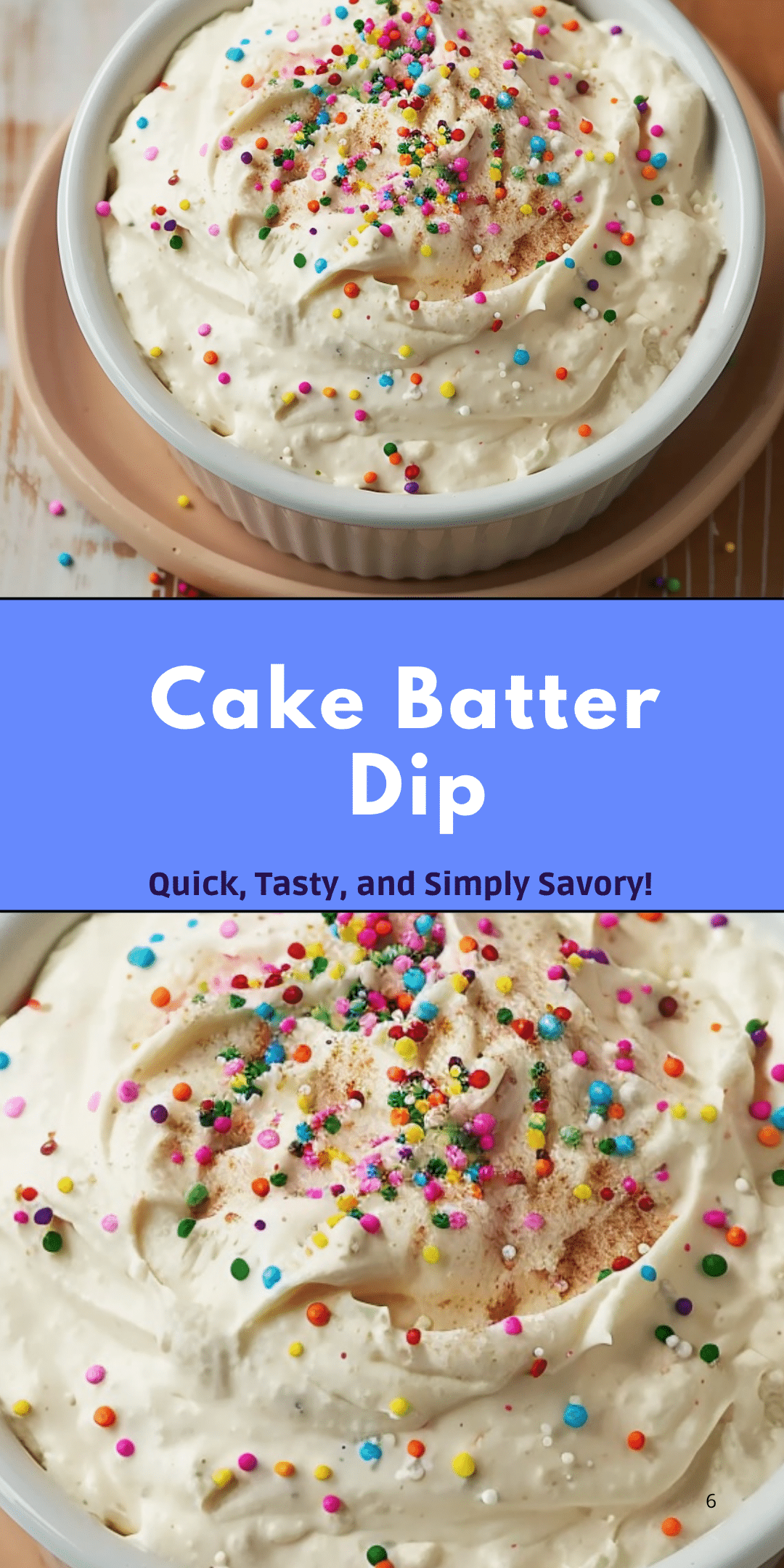 Cake Batter Dip | Just So Savory