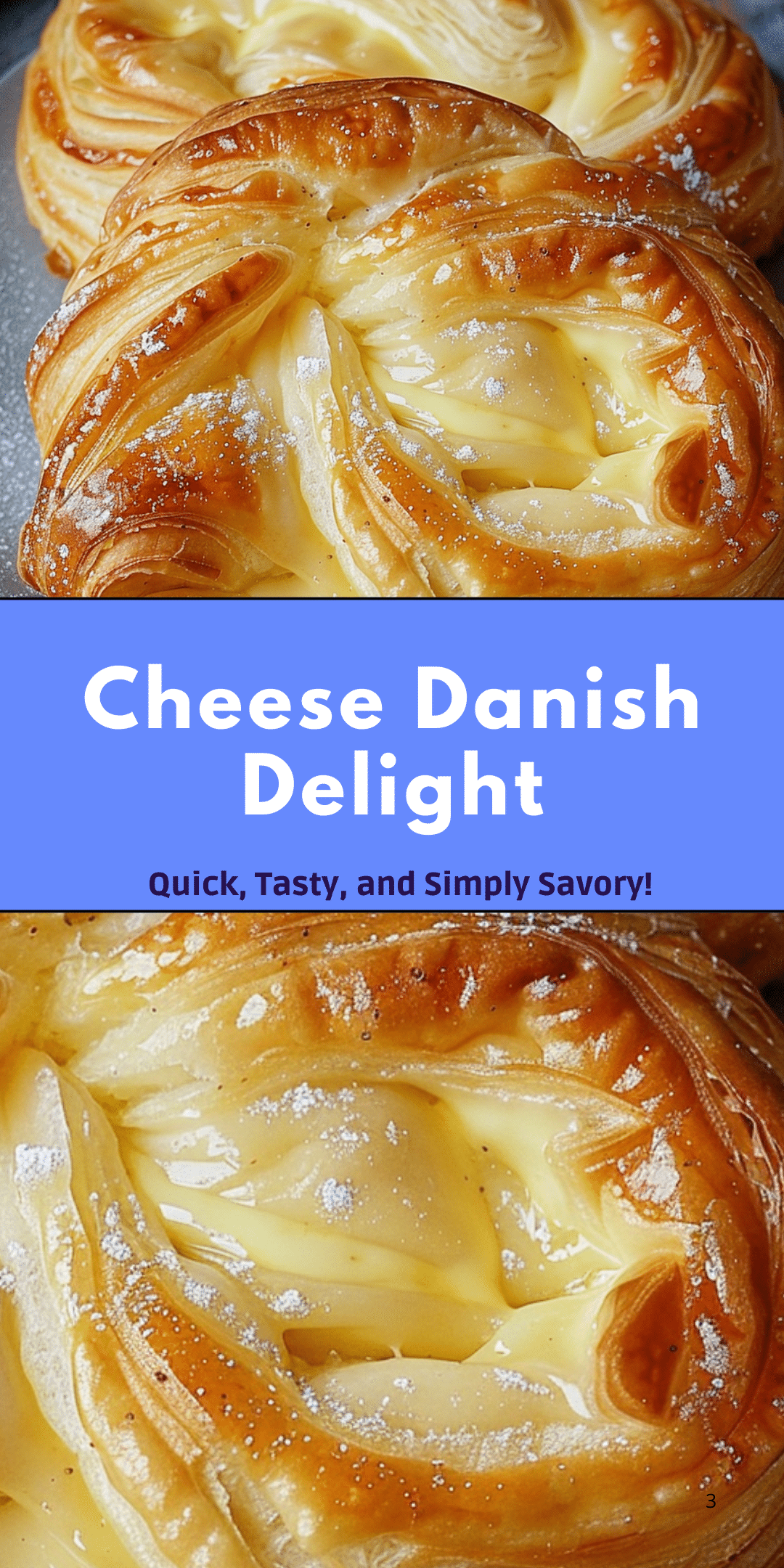 Cheese Danish Delight - Just So Savory
