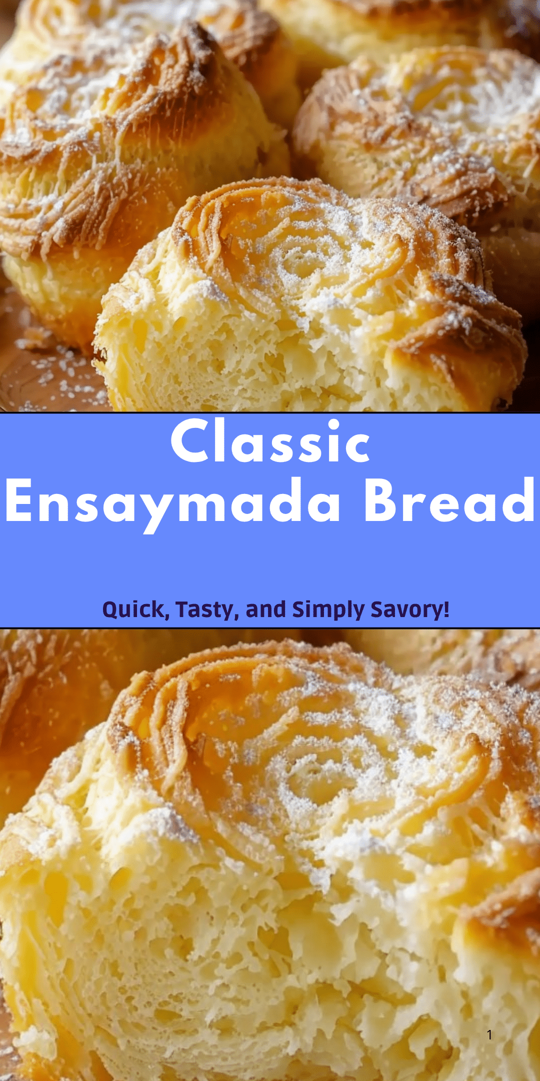 Classic Ensaymada Bread | Just So Savory