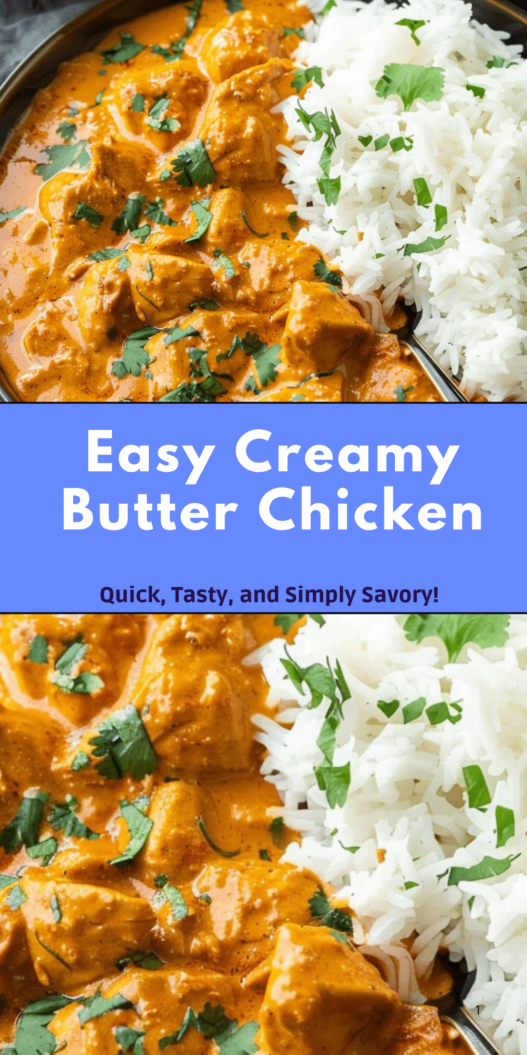 Creamy Butter Chicken | Just So Savory