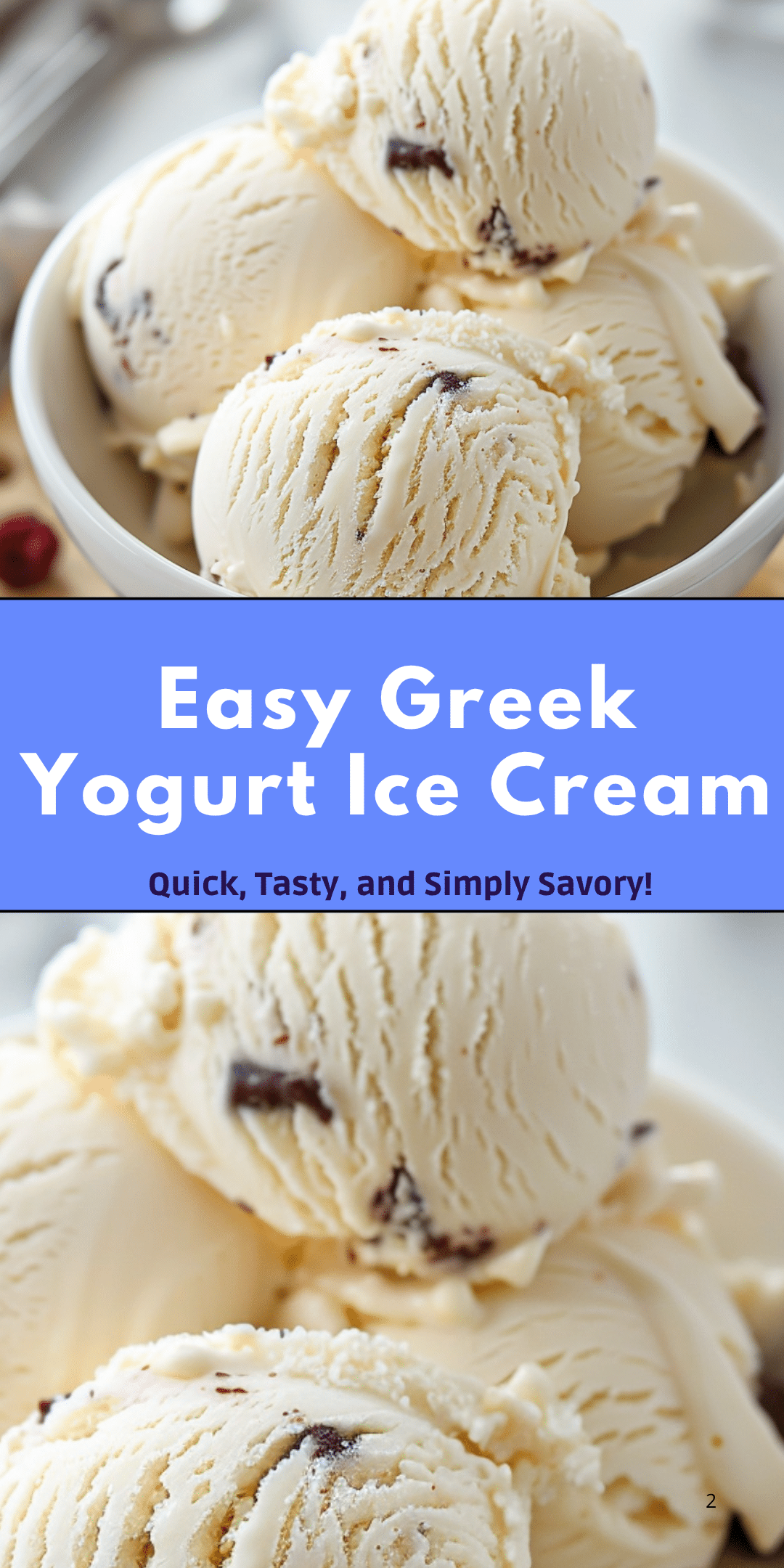 Easy Greek Yogurt Ice Cream | Just So Savory