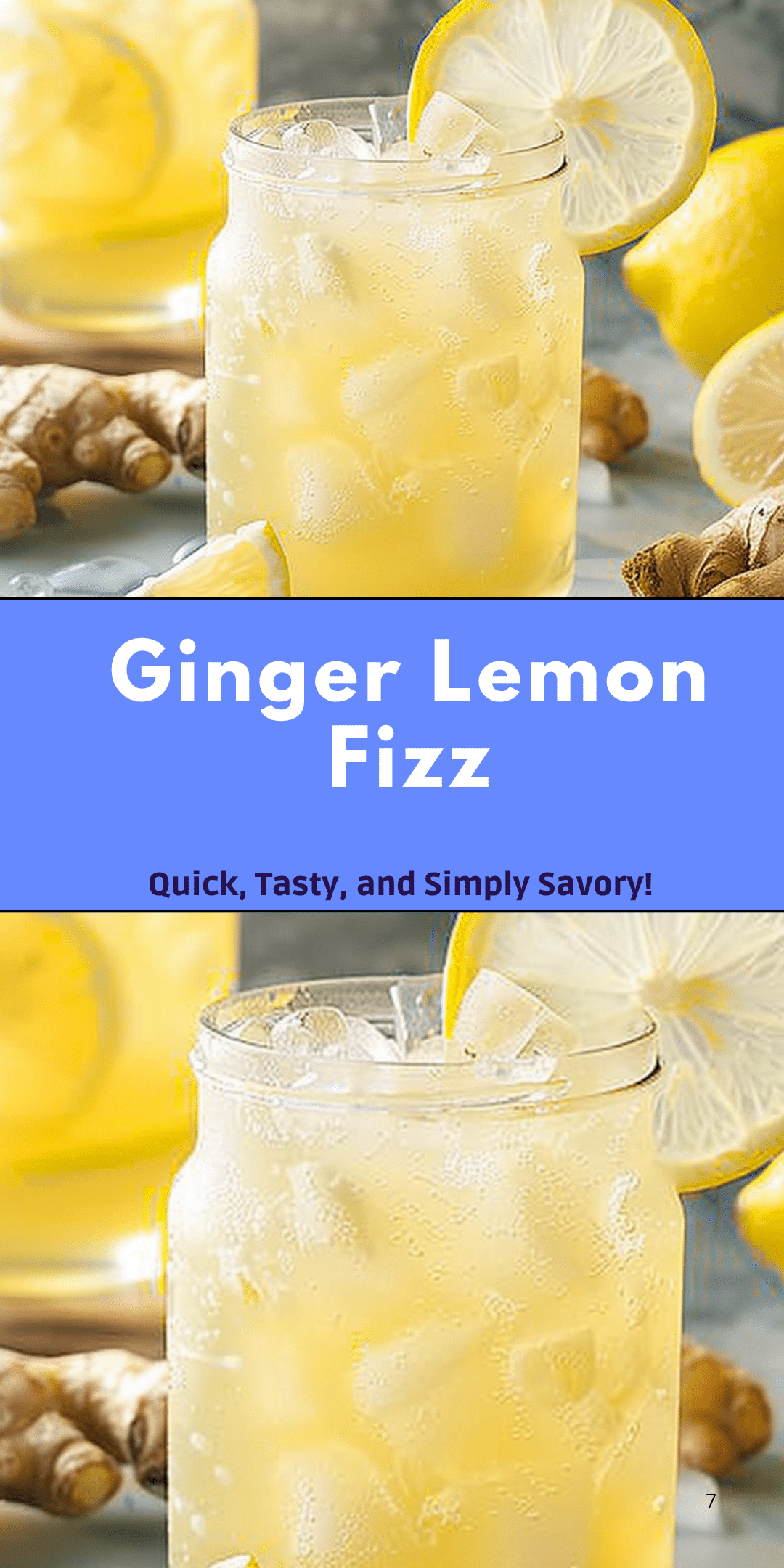 Ginger Lemon Fizz | Just So Savory