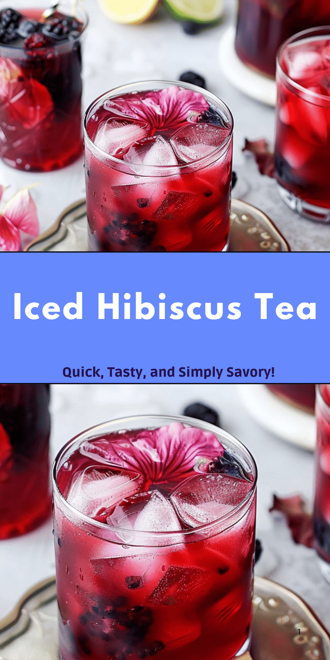 Iced Hibiscus Tea | Just So Savory