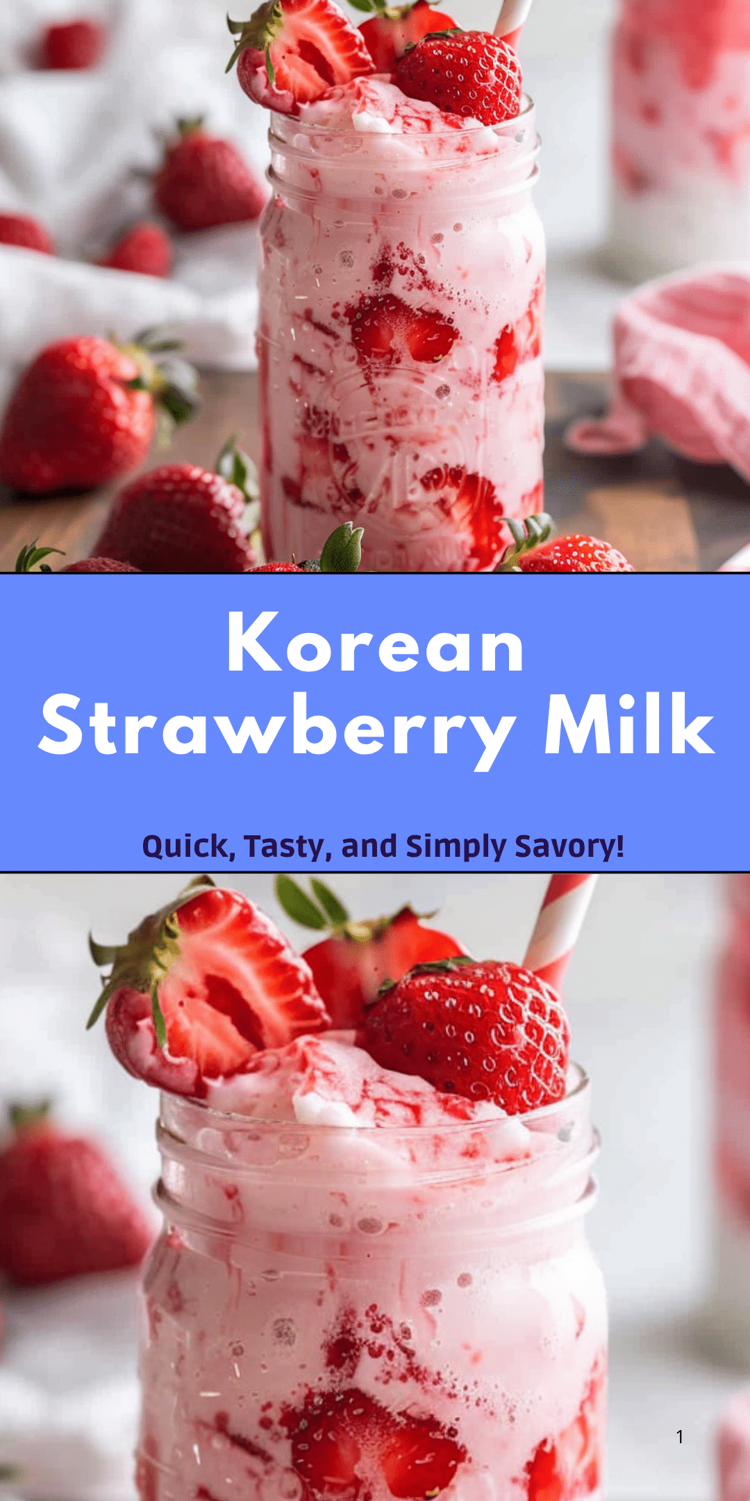 Korean Strawberry Milk | Just So Savory