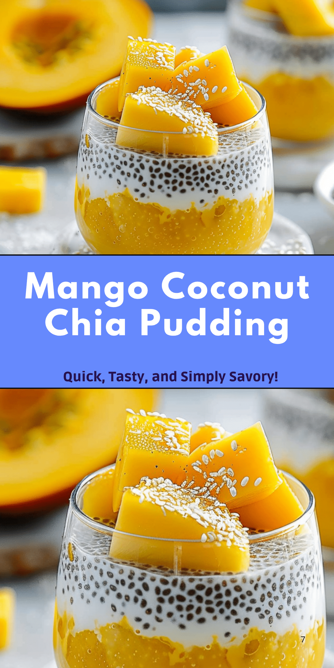 Mango Coconut Chia Pudding | Just So Savory
