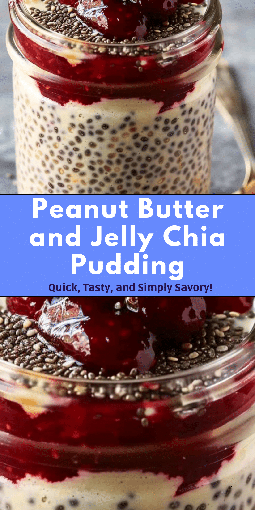 Peanut Butter and Jelly Chia Pudding | Just So Savory