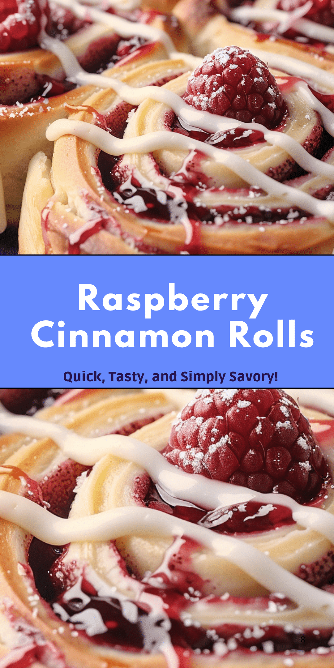 Raspberry Cinnamon Rolls | Just So Savory