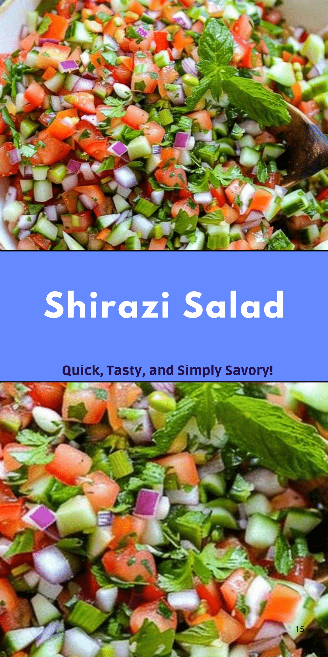 Shirazi Salad | Just So Savory