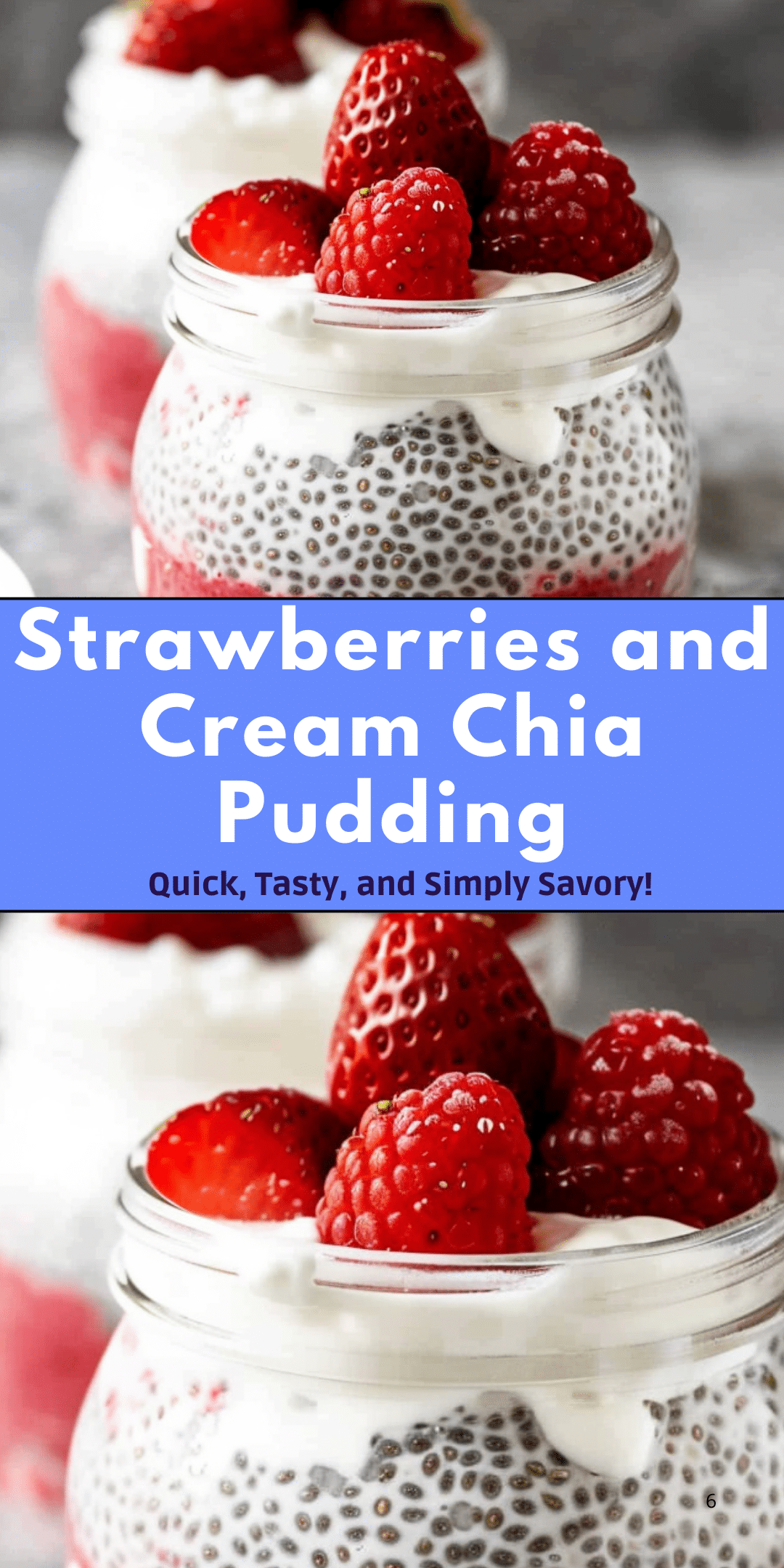 Strawberries and Cream Chia Pudding | Just So Savory