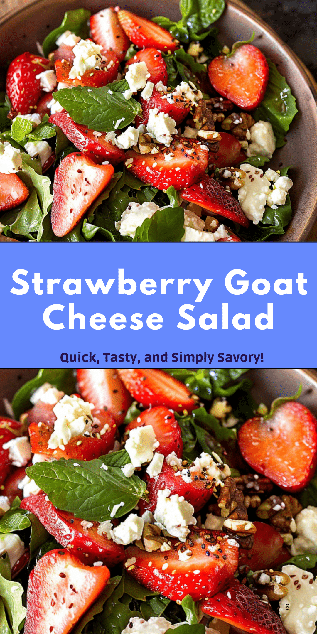 Strawberry Goat Cheese Salad Just So Savory