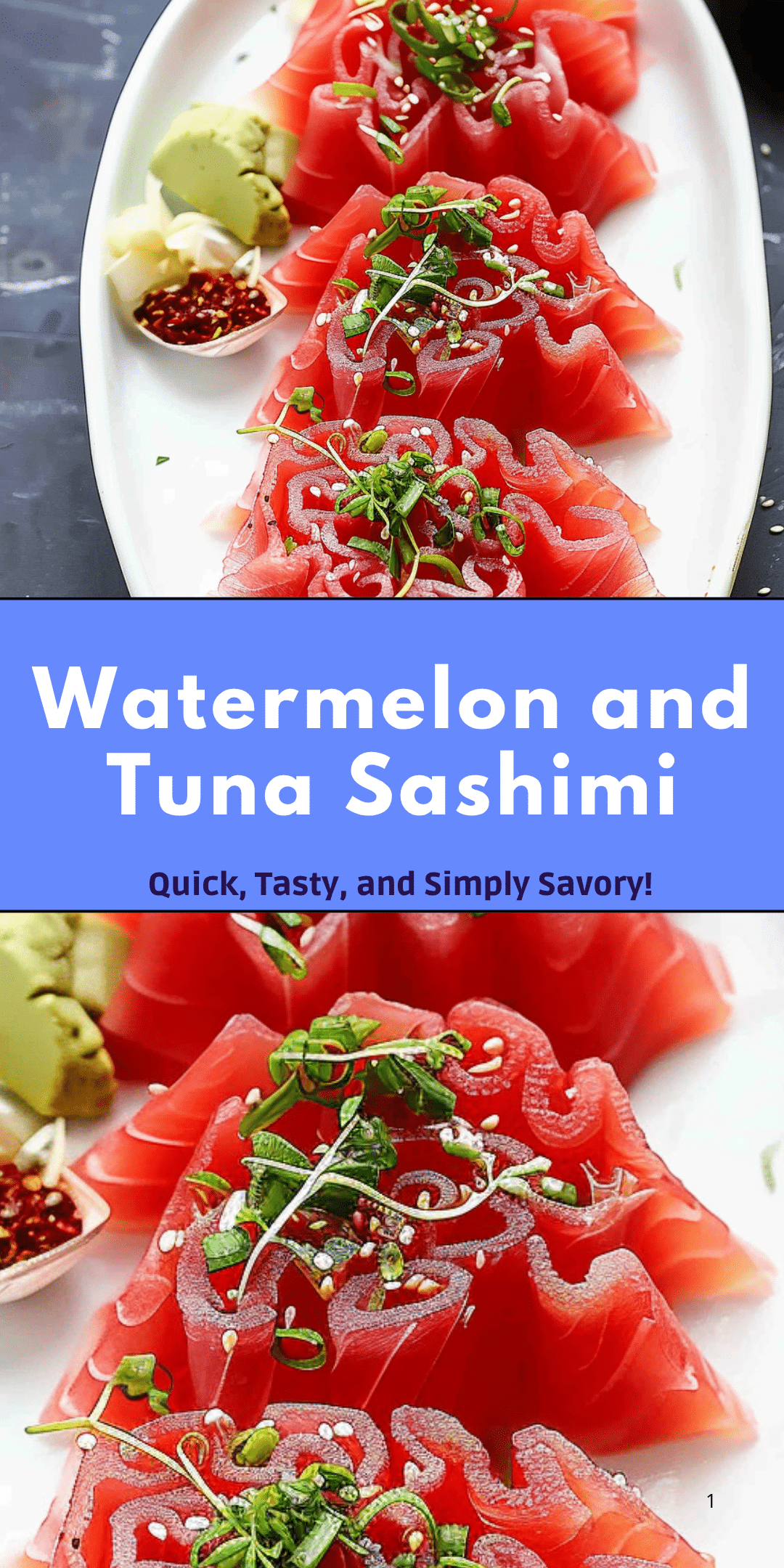 Watermelon and Tuna Sashimi | Just So Savory