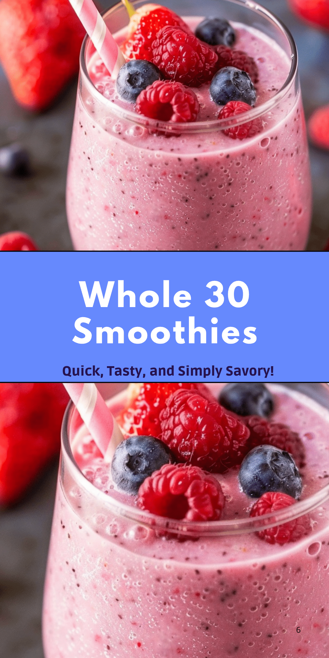 Whole 30 Smoothies | Just So Savory