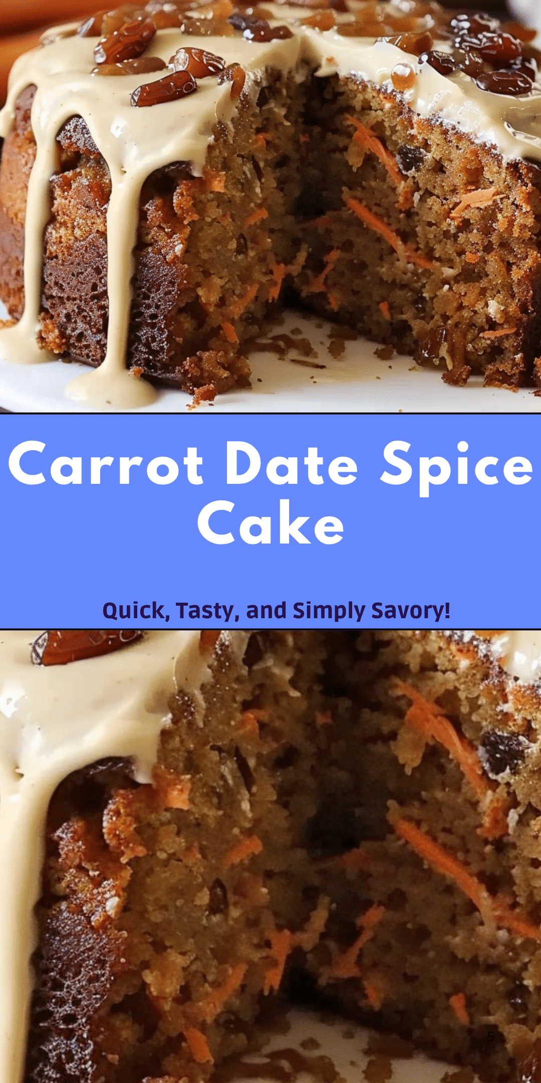 Carrot Date Spice Cake | Just So Savory