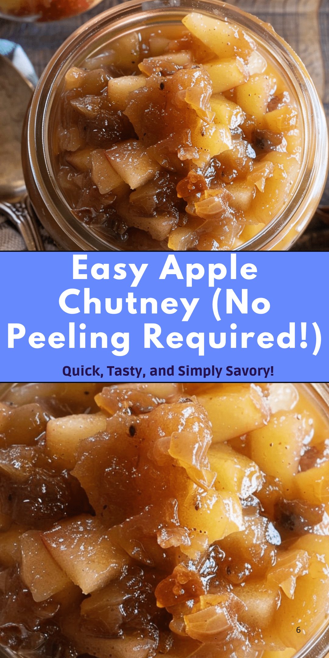 Easy Apple Chutney (No Peeling Required!) | Just So Savory