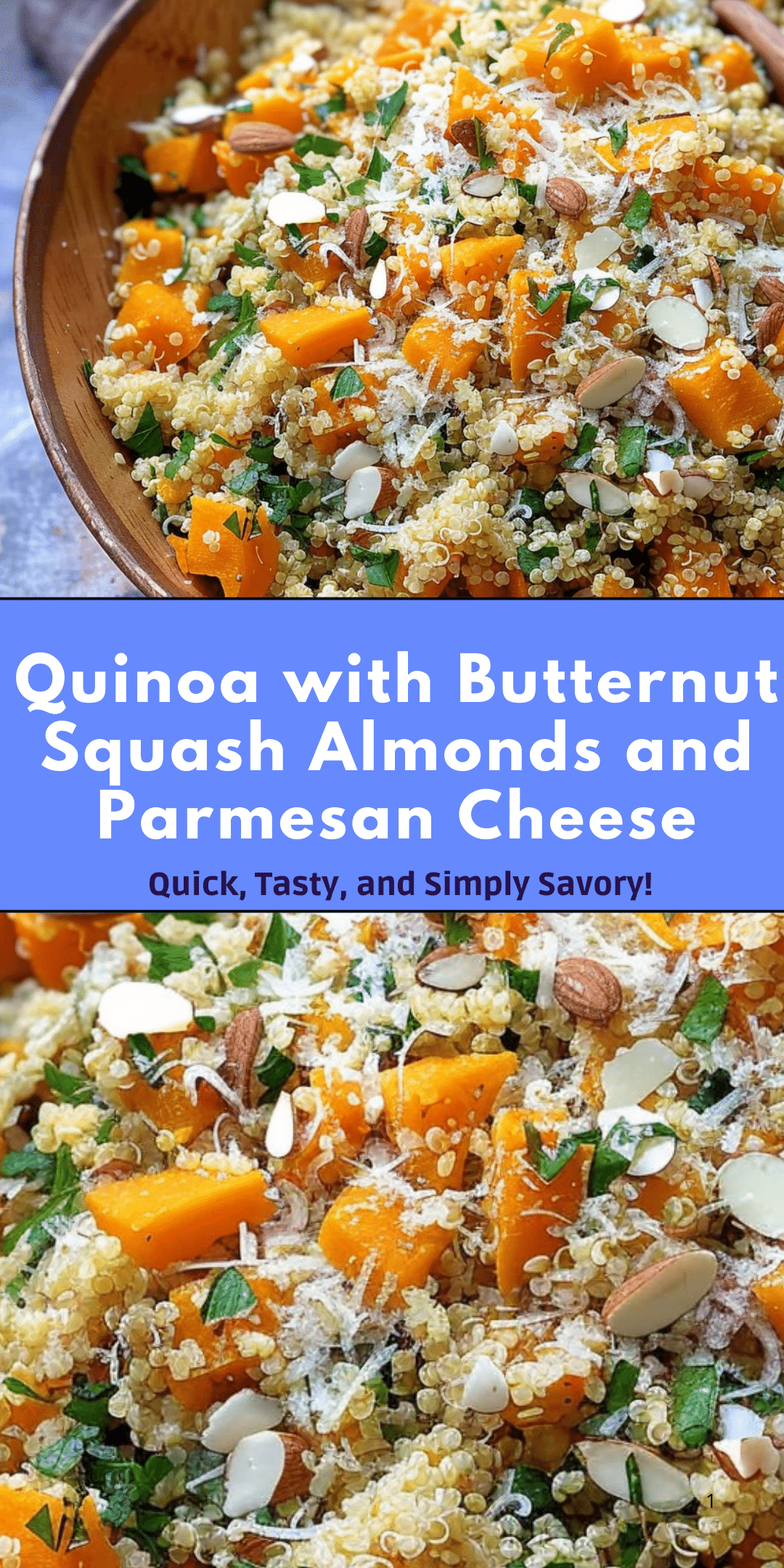 Quinoa with Butternut Squash, Almonds, and Parmesan Cheese - Just So Savory