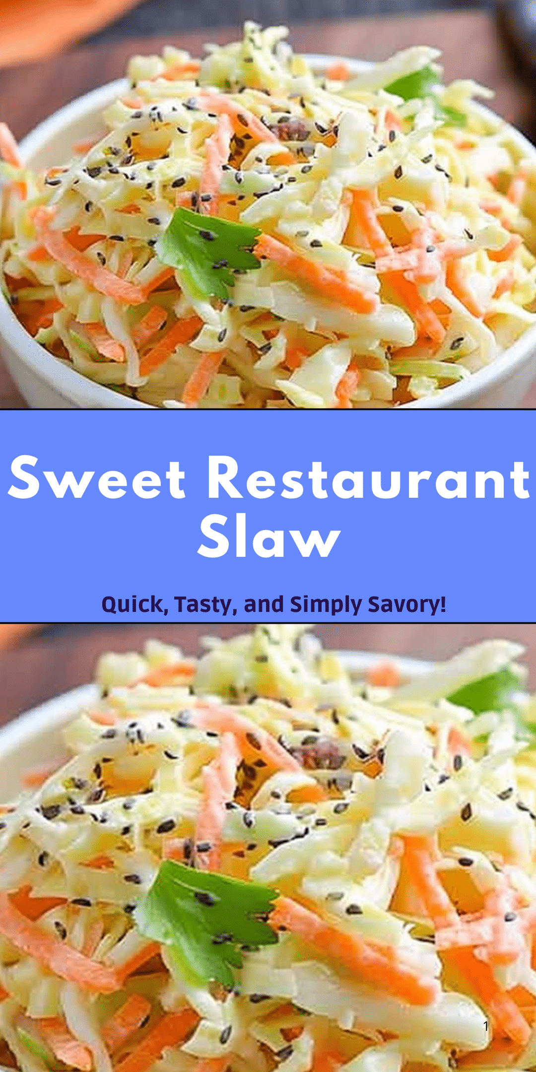 Sweet Restaurant Slaw | Just So Savory