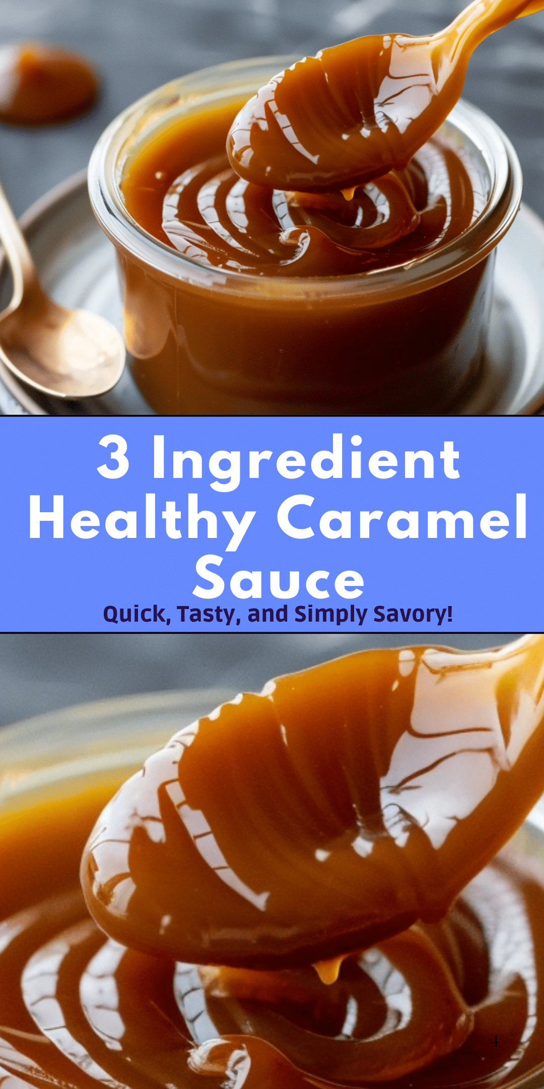 3 Ingredient Healthy Caramel Sauce | Just So Savory
