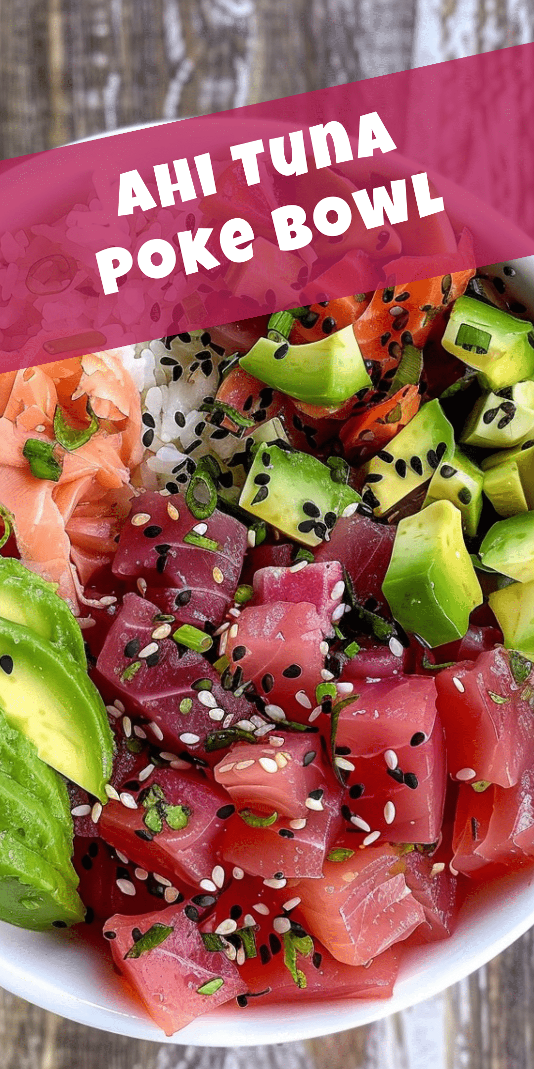 Ahi Tuna Poke Bowls with Spicy Mayo | Just So Savory
