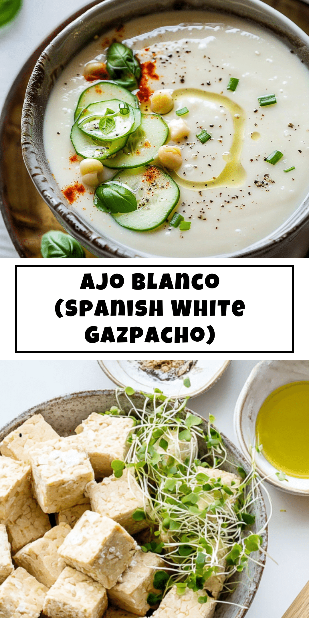 Ajo Blanco (Spanish White Gazpacho) - Just So Savory
