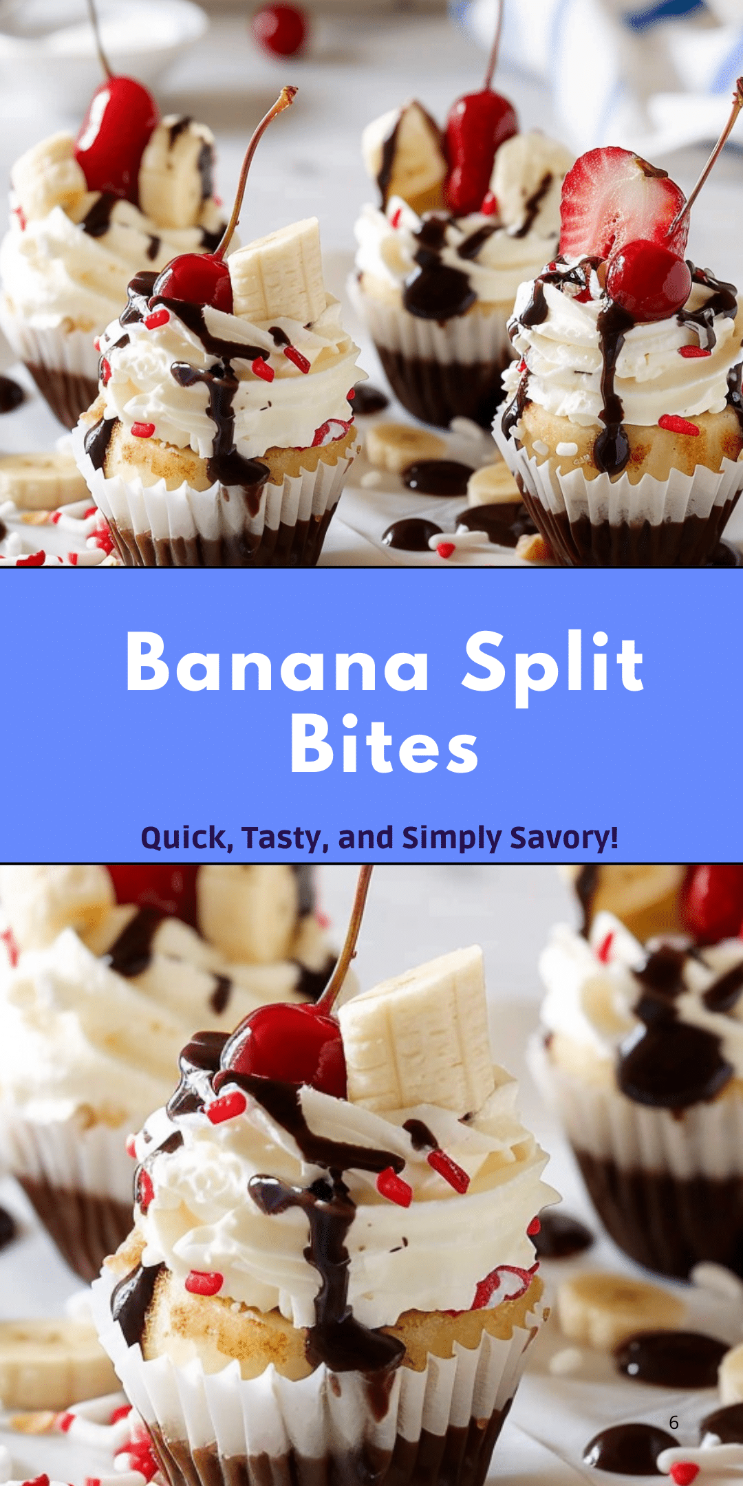 Banana Split Bites | Just So Savory