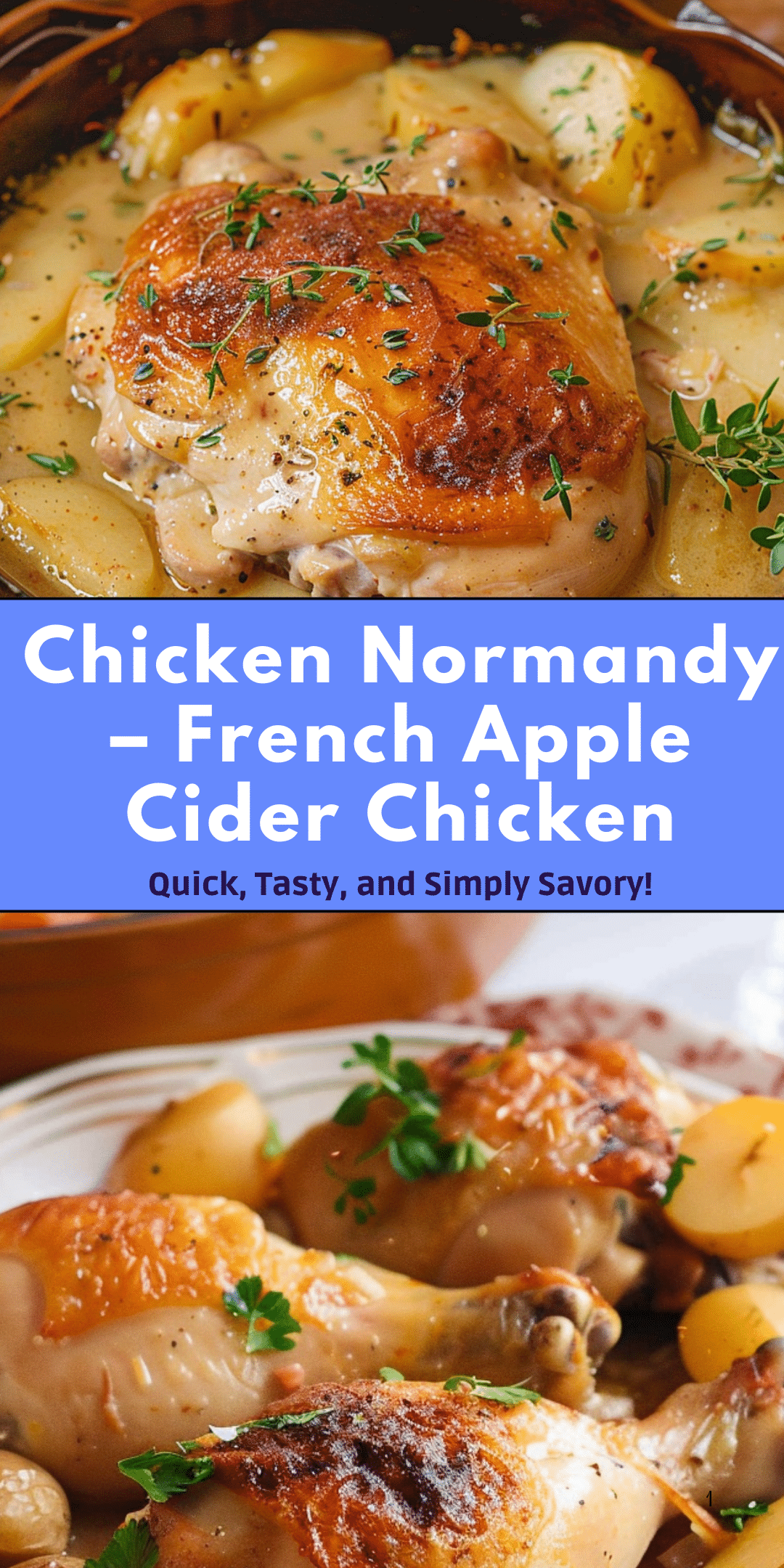 Chicken Normandy – French Apple Cider Chicken | Just So Savory