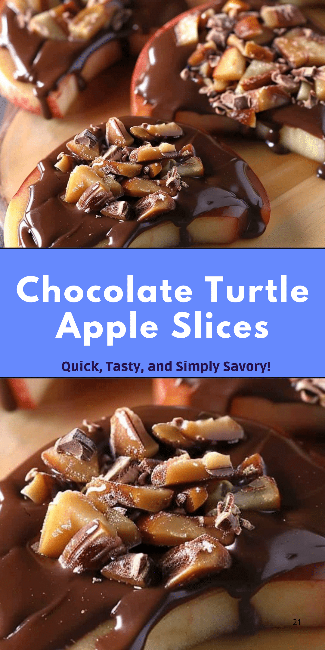 Chocolate Turtle Apple Slices | Just So Savory