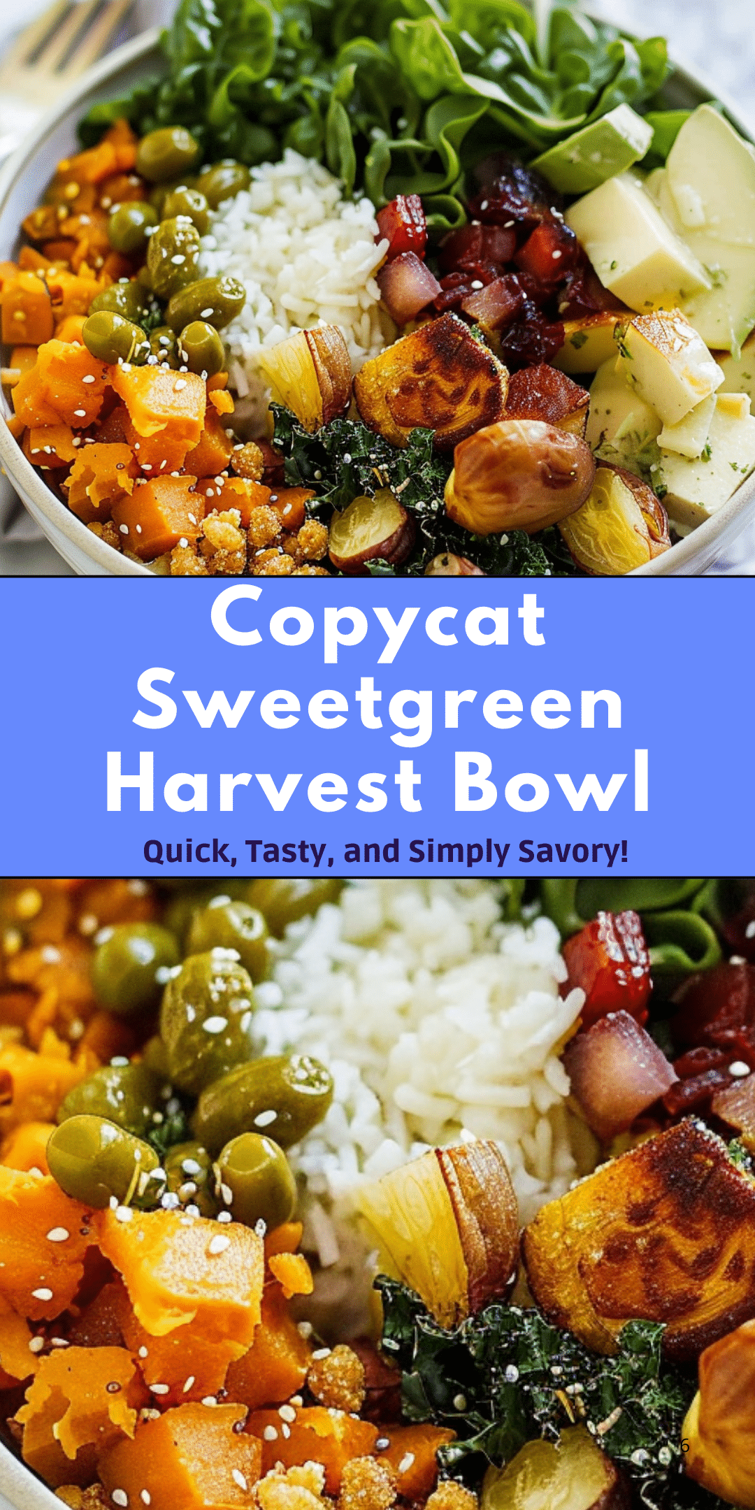 Copycat Sweetgreen Harvest Bowl | Just So Savory